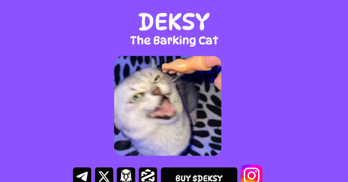 DEKSY THE BARKING CAT
